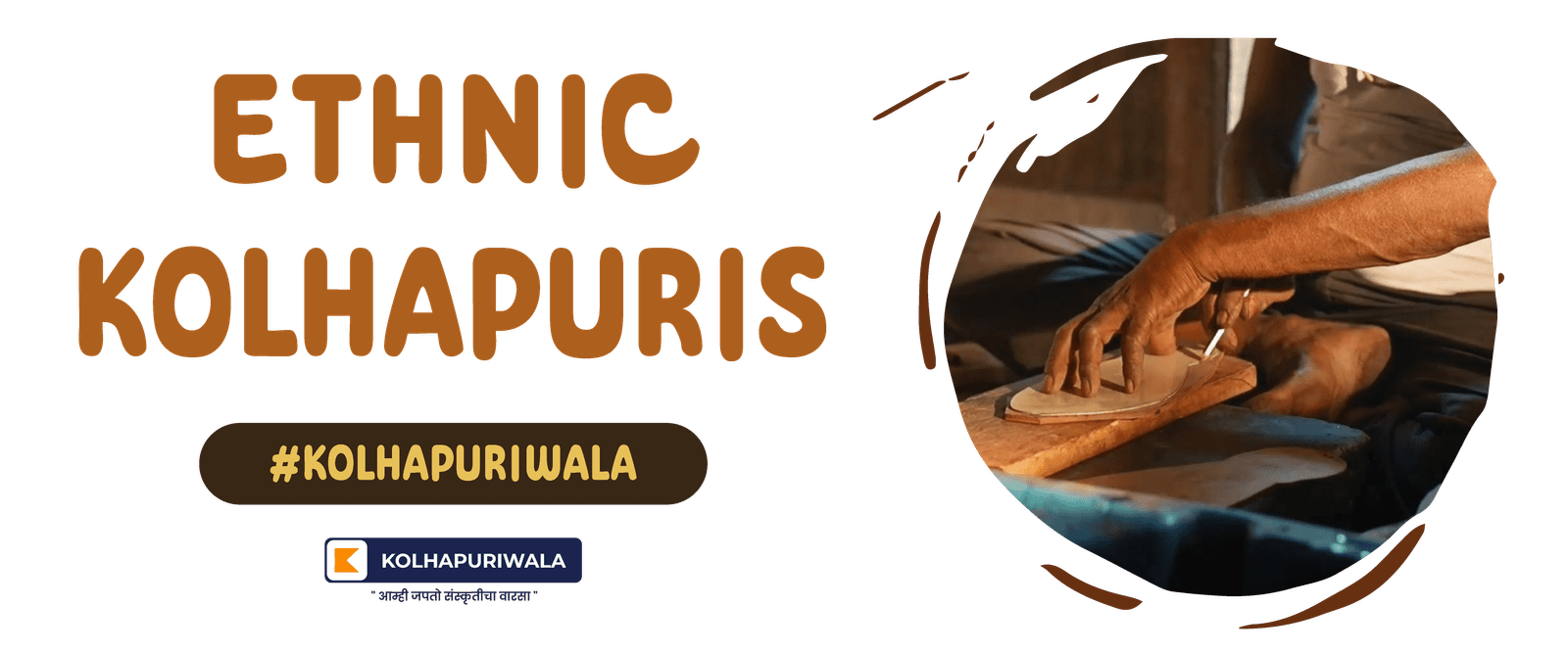 Kolhapuriwala – India's No. 01 Kolhapuri Chappal Brand